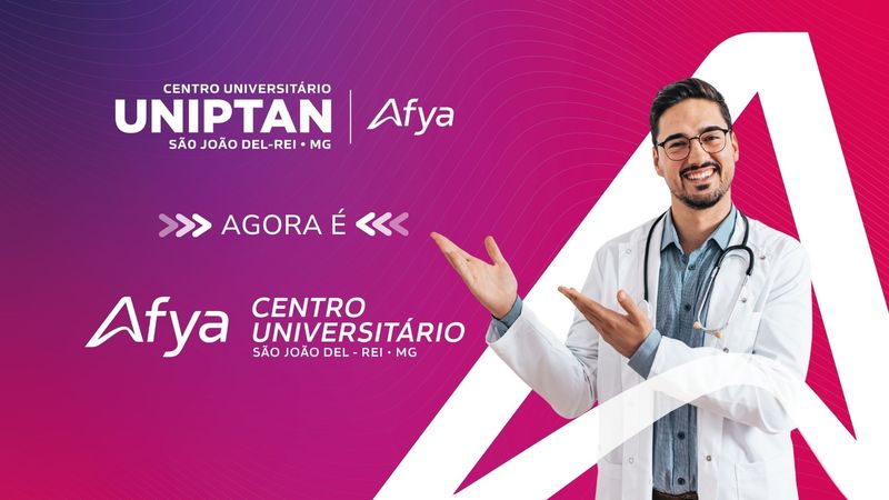 UNIPTAN | Afya - Uniptan agora é Afya - Centro Universitário de São João del-Rei